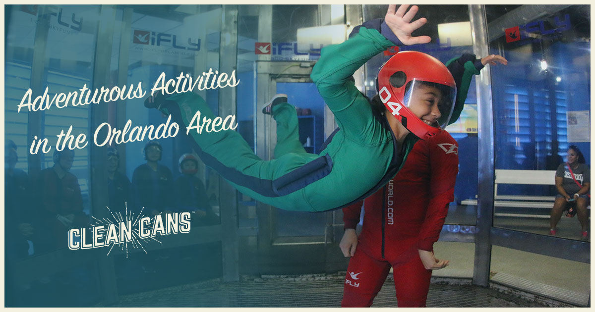 Adventurous Activities in the Orlando Area - Clean Cans