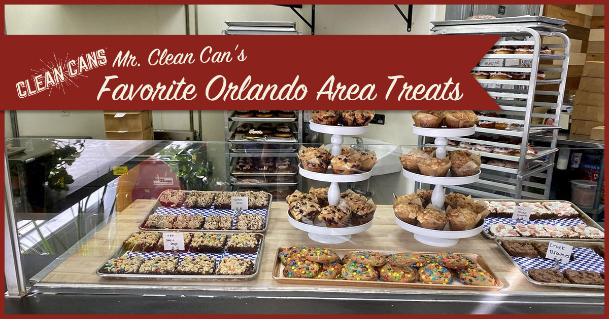 Mr. Clean Can's Favorite Orlando Area Treats - Clean Cans